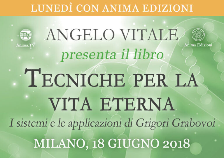 Presentazione libro: Tecniche per la Vita Eterna di Angelo Vitale ...